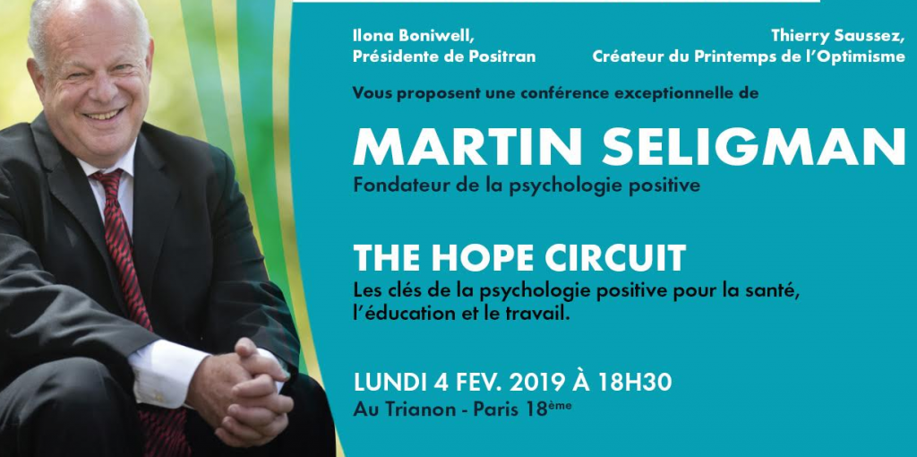 Conférence de Martin SELIGMAN, Fondateur de la psychologie positive à ...